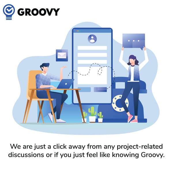 Contact Us For Free Quote Of Your Project | Groovy Web