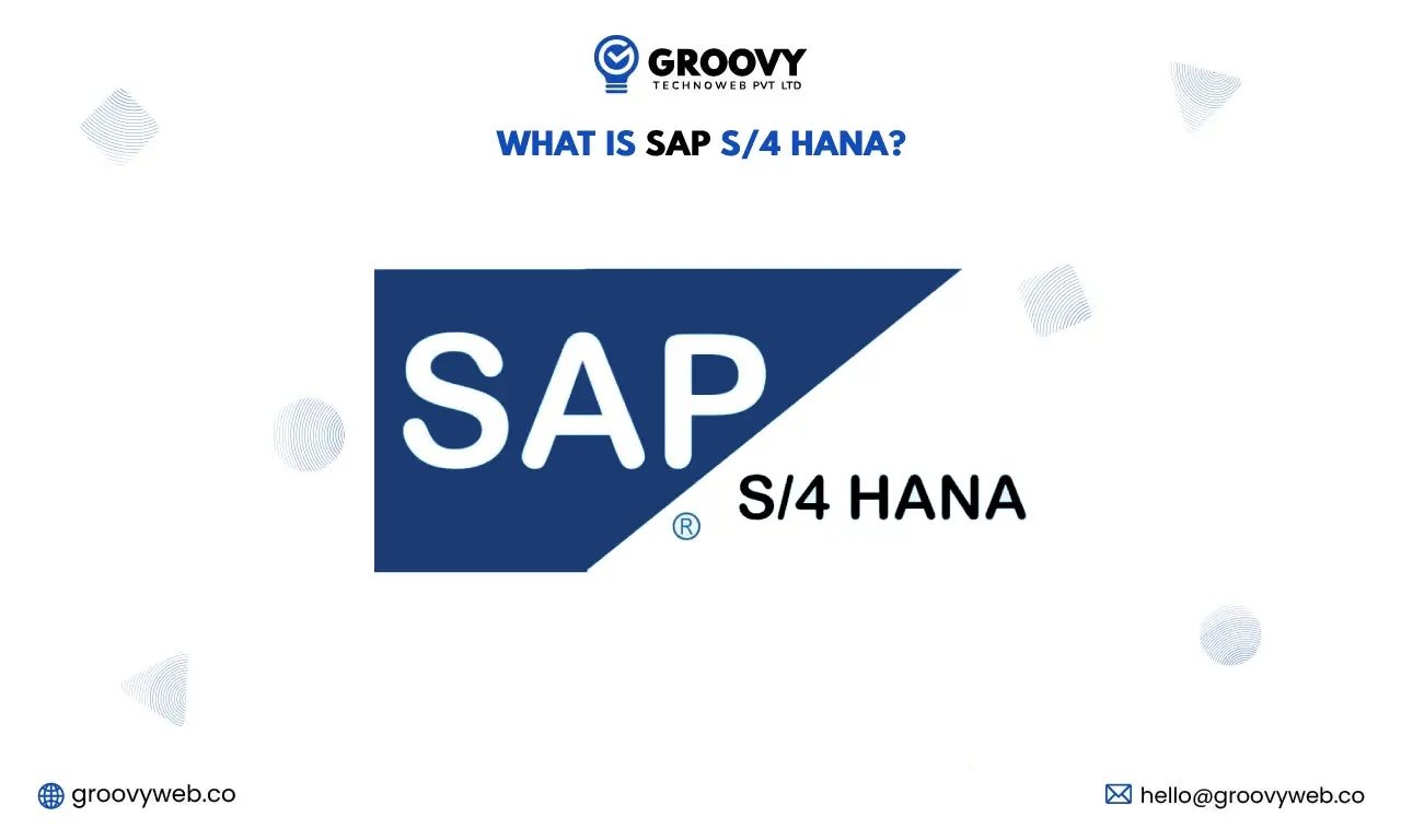 SAP ECC vs. SAP S/4HANA: What Is the Difference? | Groovy