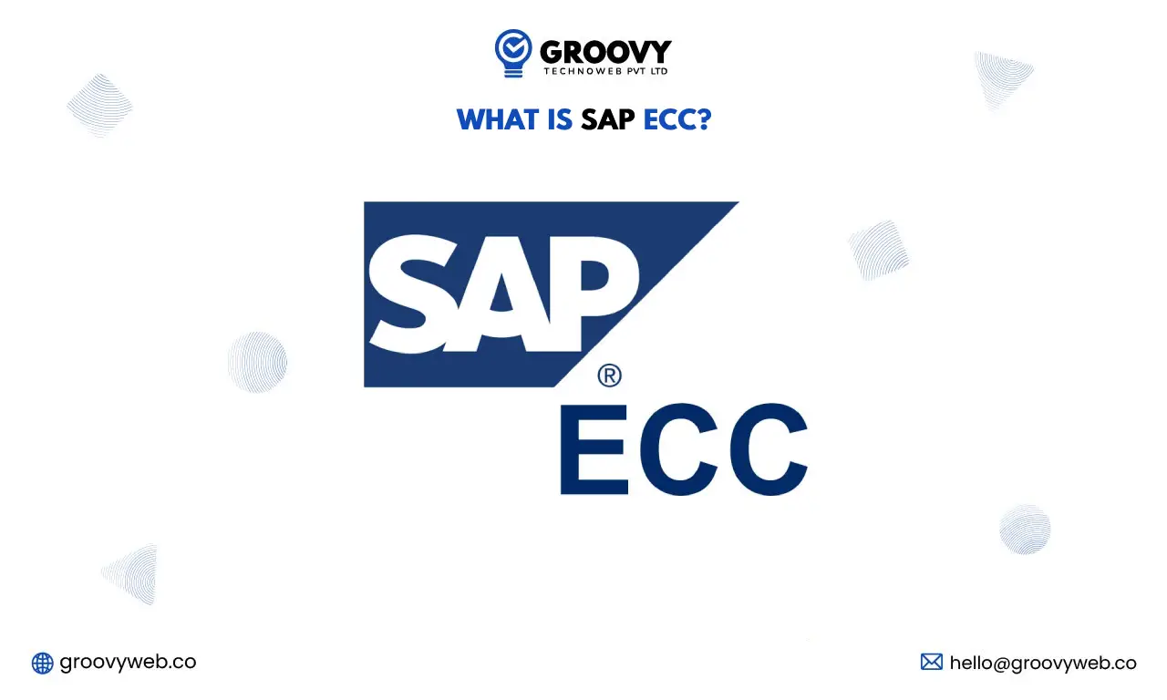 SAP ECC vs. SAP S/4HANA: What Is the Difference? | Groovy